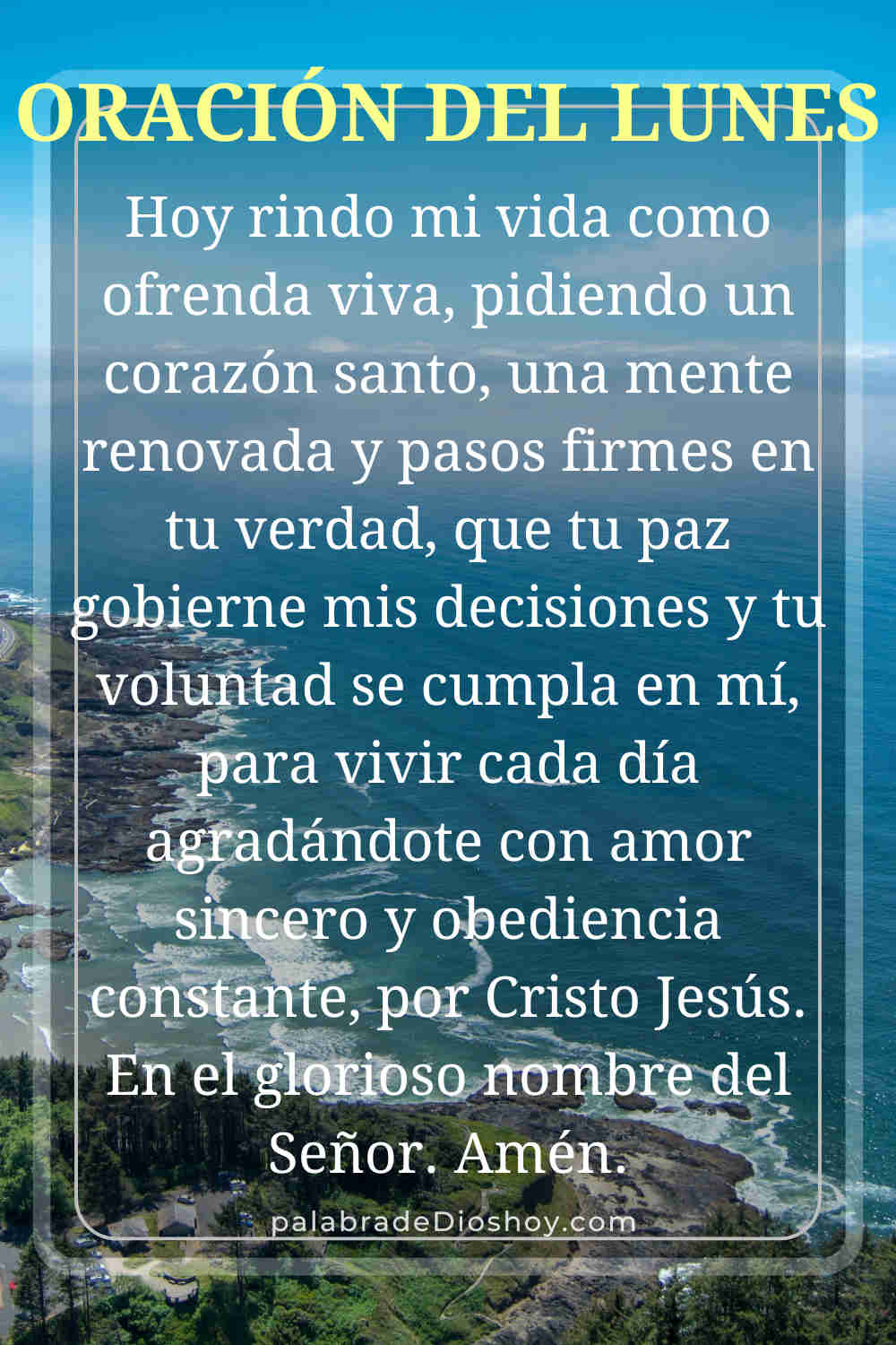 Oración del día de hoy lunes 9 de febrero de 2026